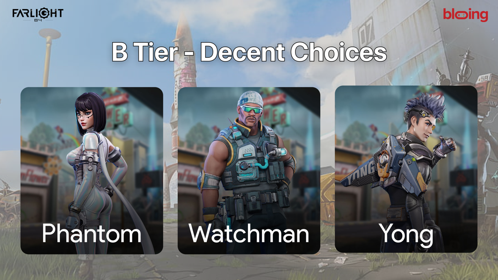 Farlight 84 Character Tier List - S to D Tier